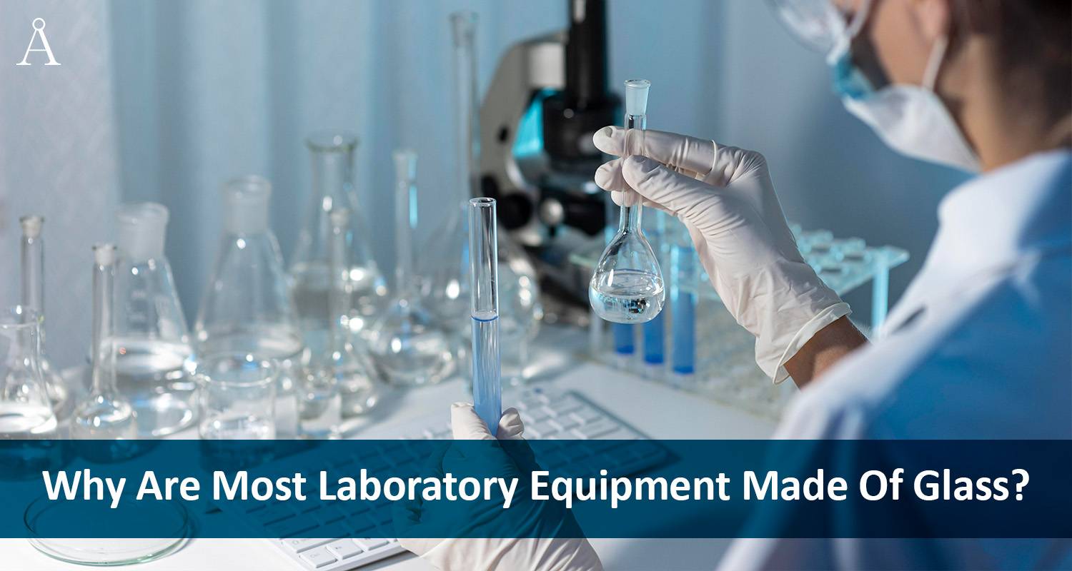 Glass Lab Equipment- Why Should You Buy | Aggstrom